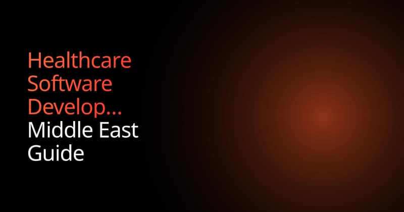 Healthcare Software Development Cost: Middle East Guide | Boundev