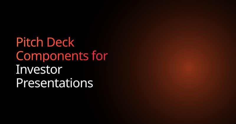 Pitch Deck Components: Investor Presentation Framework | Boundev