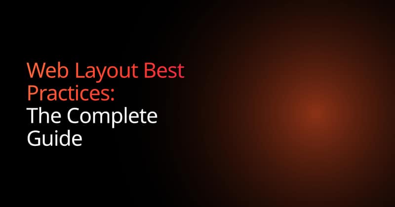 Web Layout Best Practices: The Complete Guide 2026 | Boundev